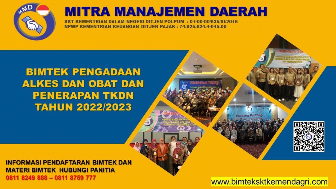 INFO BIMTEK PENGADAAN ALKES DAN OBAT DAN PENERAPAN TKDN TAHUN 2022/2023 - LPP MITRA MANAJEMEN DAERAH