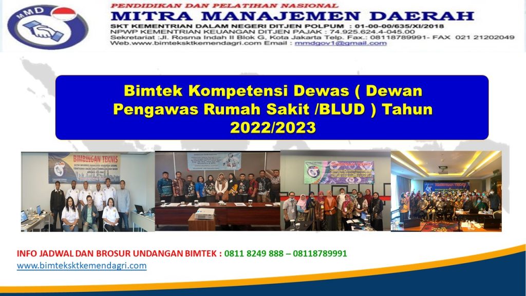 Bimtek Kompetensi Dewas ( Dewan Pengawas Rumah Sakit /BLUD ) Tahun 2022/2023 - LPP MITRA ...